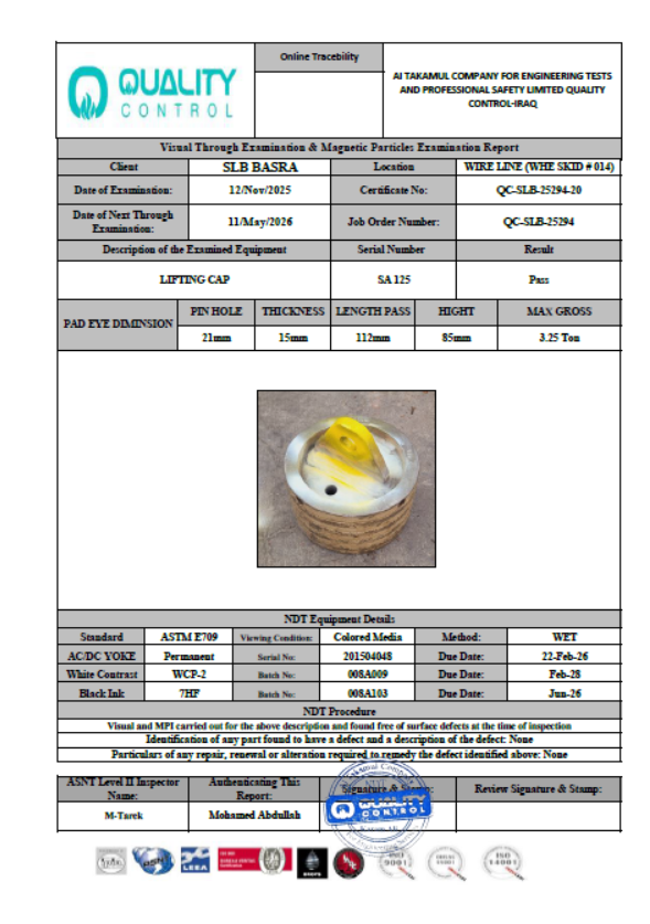 SLB BASRA WIRELINE SKID # 014 CERTIFICATE NO: QC-SLB-20 DUE DATE: 11 ...